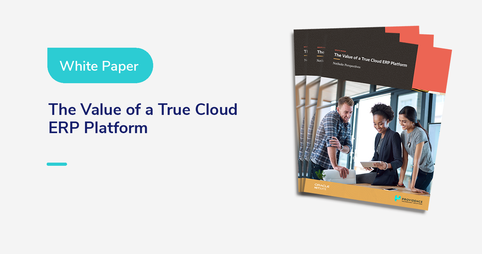 The Value of a True Cloud ERP Platform - NetSuite Perspectives ...